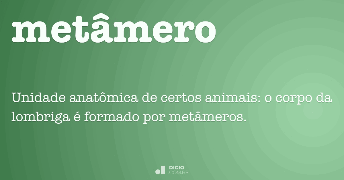 Metâmero - Dicio, Dicionário Online de Português