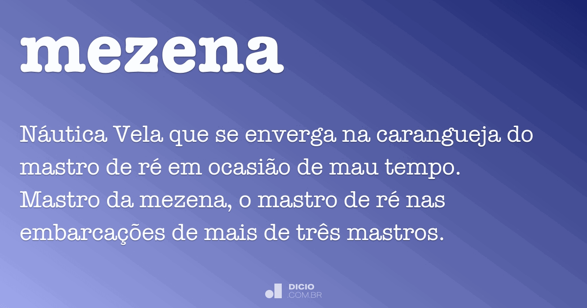 Mezena - Dicio, Dicionário Online de Português