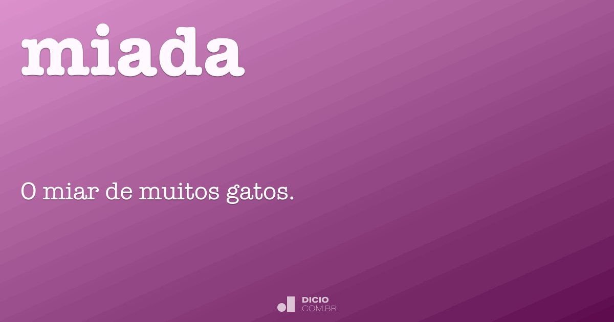 Miada - Dicio, Dicionário Online de Português