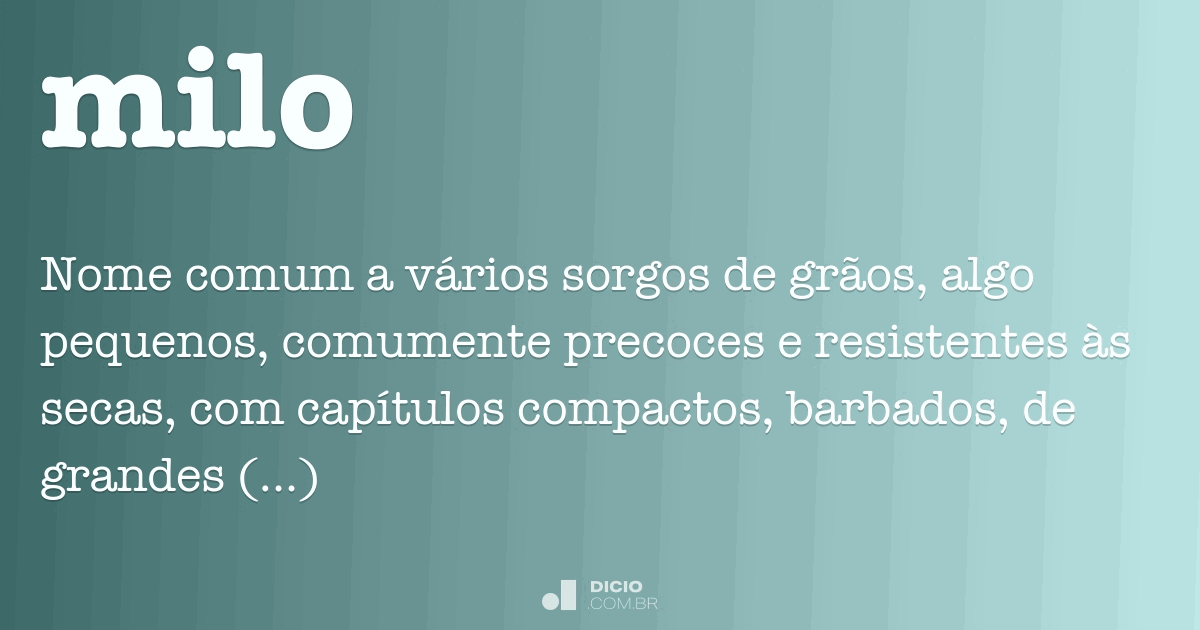 Milo - Dicio, Dicionário Online de Português