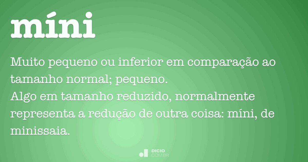 Míni - Dicio, Dicionário Online de Português