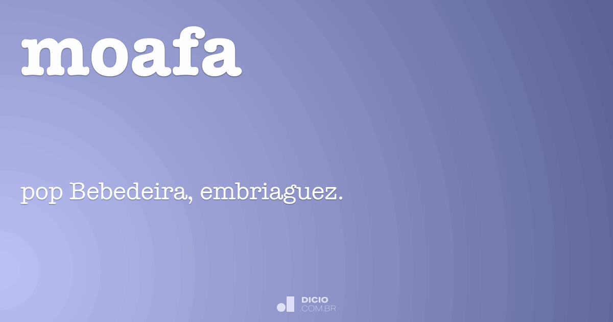 Moafa - Dicio, Dicionário Online de Português