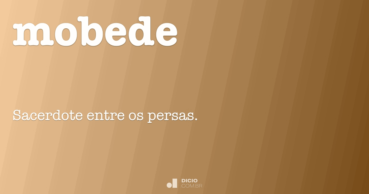 Mobede - Dicio, Dicionário Online de Português