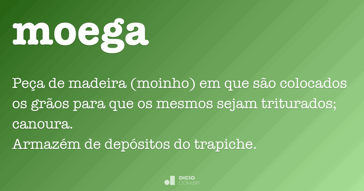 Moega - Dicio, Dicionário Online de Português
