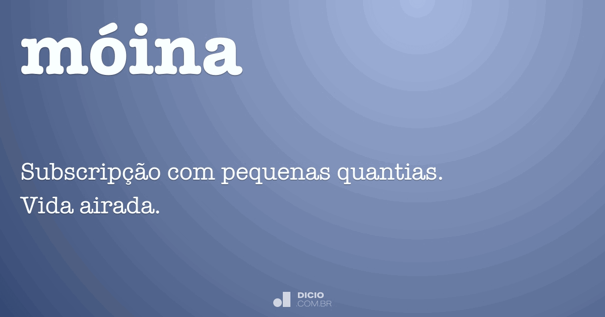 Móina - Dicio, Dicionário Online de Português