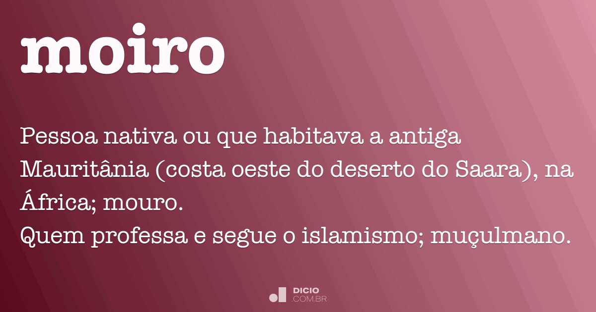 Moiro - Dicio, Dicionário Online de Português