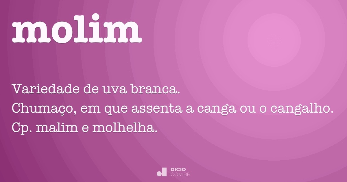 Molim - Dicio, Dicionário Online de Português
