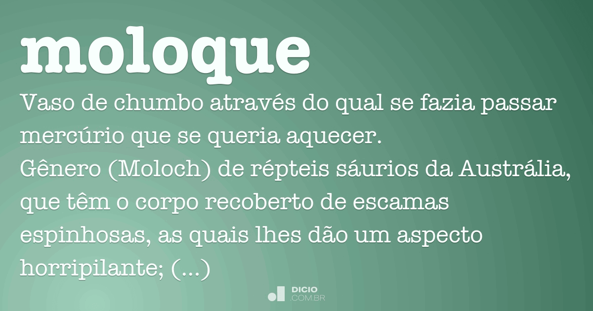 Moloque - Dicio, Dicionário Online de Português