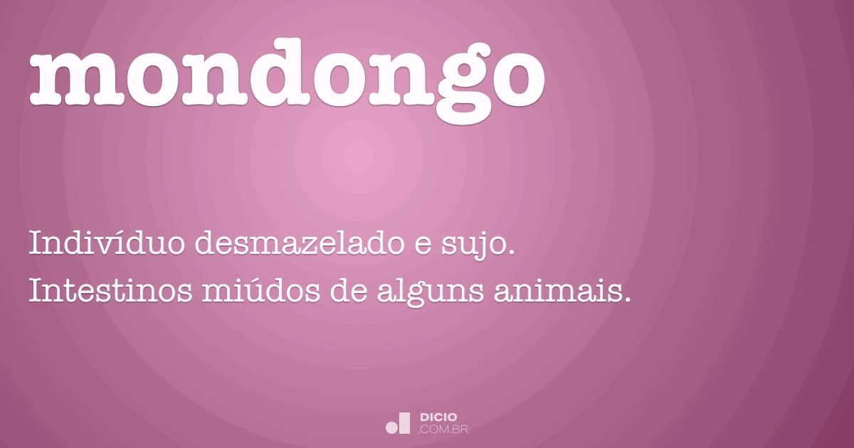 Mondongo - Dicio, Dicionário Online de Português