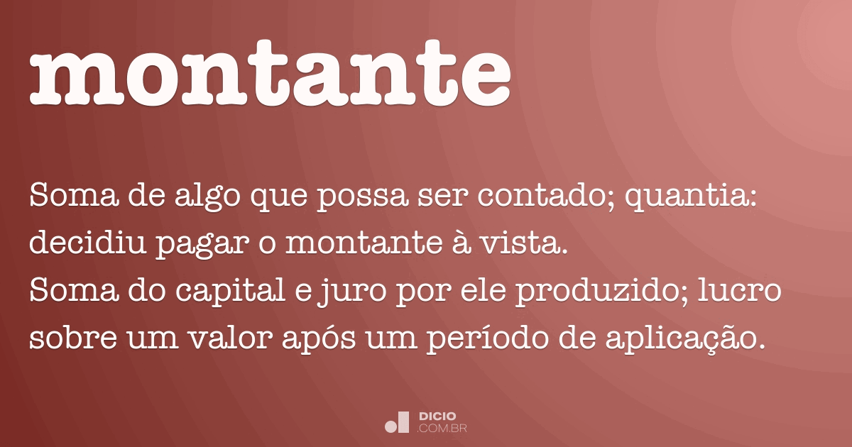 Montante - Dicio, Dicionário Online de Português