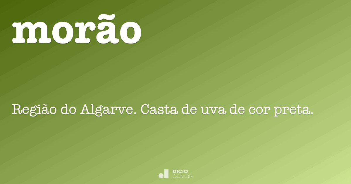 Morão - Dicio, Dicionário Online de Português