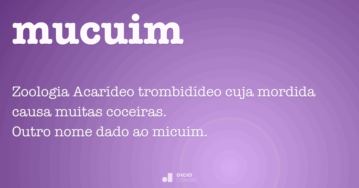 Mucuim - Dicio, Dicionário Online de Português
