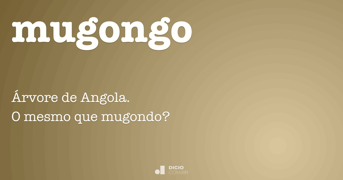 Mugongo - Dicio, Dicionário Online de Português