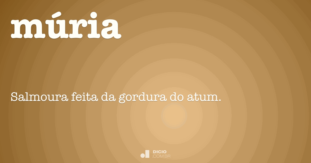 Múria - Dicio, Dicionário Online de Português
