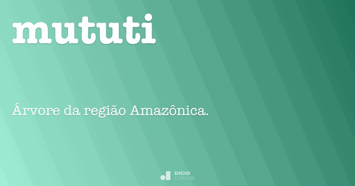 Mututi - Dicio, Dicionário Online de Português