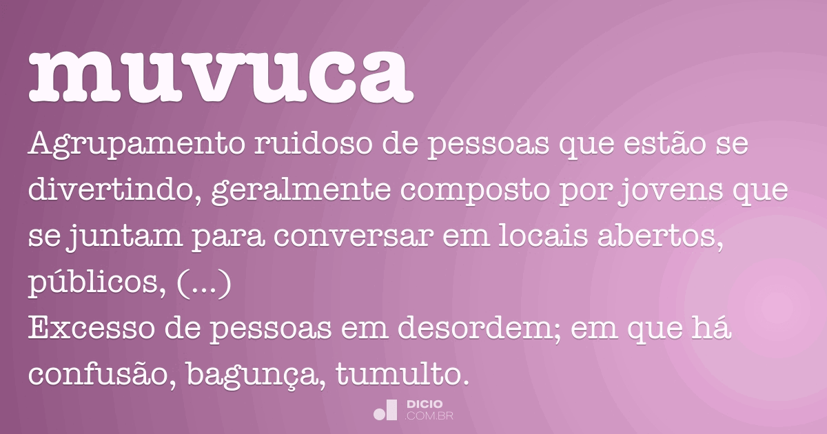 Muvuca - Dicio, Dicionário Online de Português