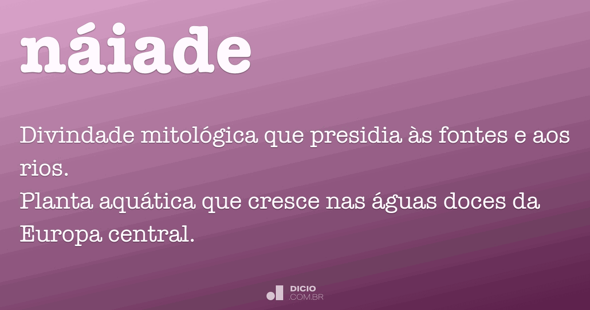 Náiade - Dicio, Dicionário Online de Português