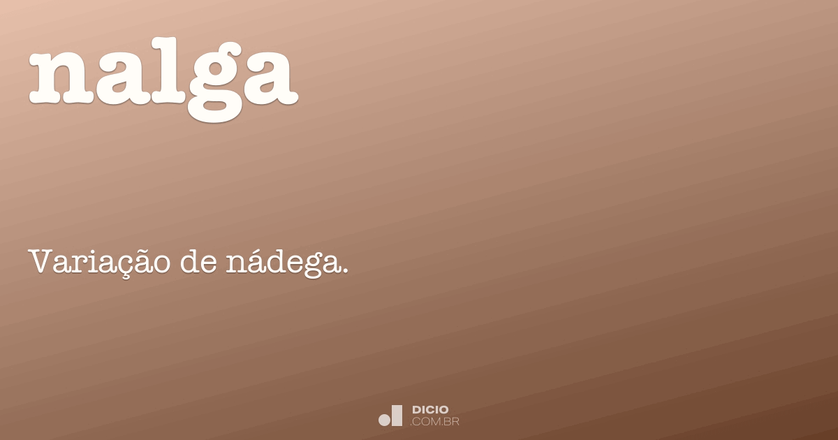 Nalga - Dicio, Dicionário Online de Português