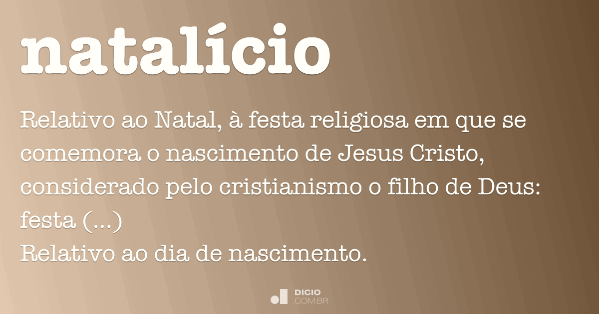 Natalício - Dicio, Dicionário Online de Português