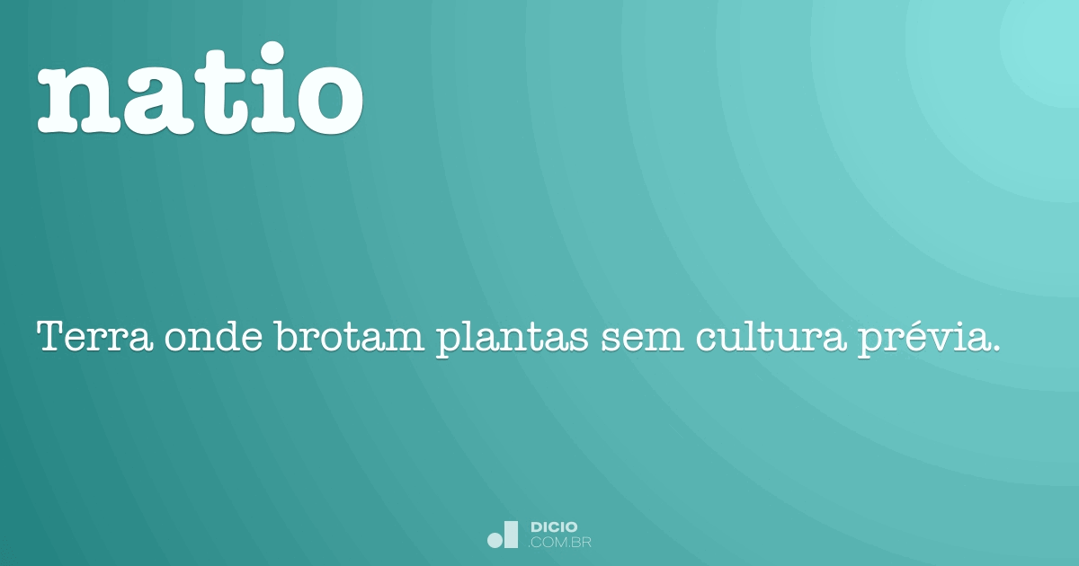 Natio - Dicio, Dicionário Online de Português