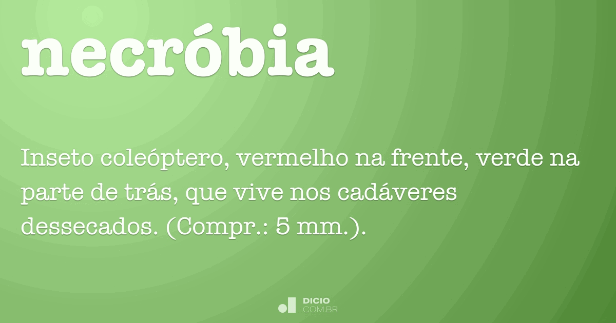 Necróbia - Dicio, Dicionário Online de Português