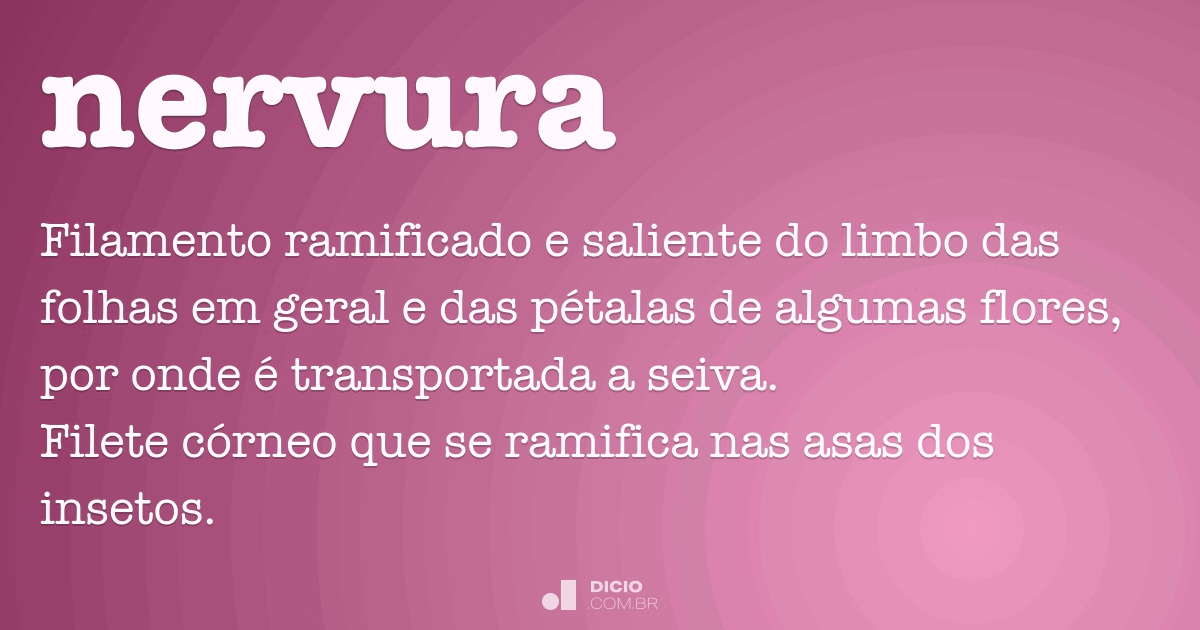 Nervura - Dicio, Dicionário Online de Português
