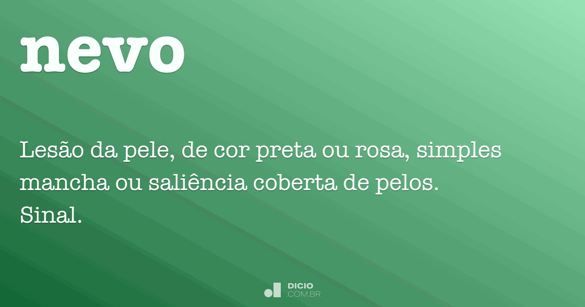 Nevo - Dicio, Dicionário Online de Português
