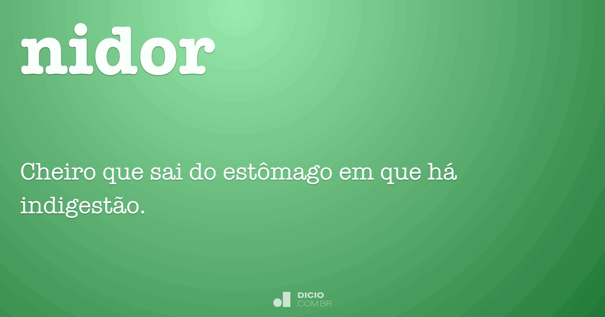 Nidor - Dicio, Dicionário Online de Português