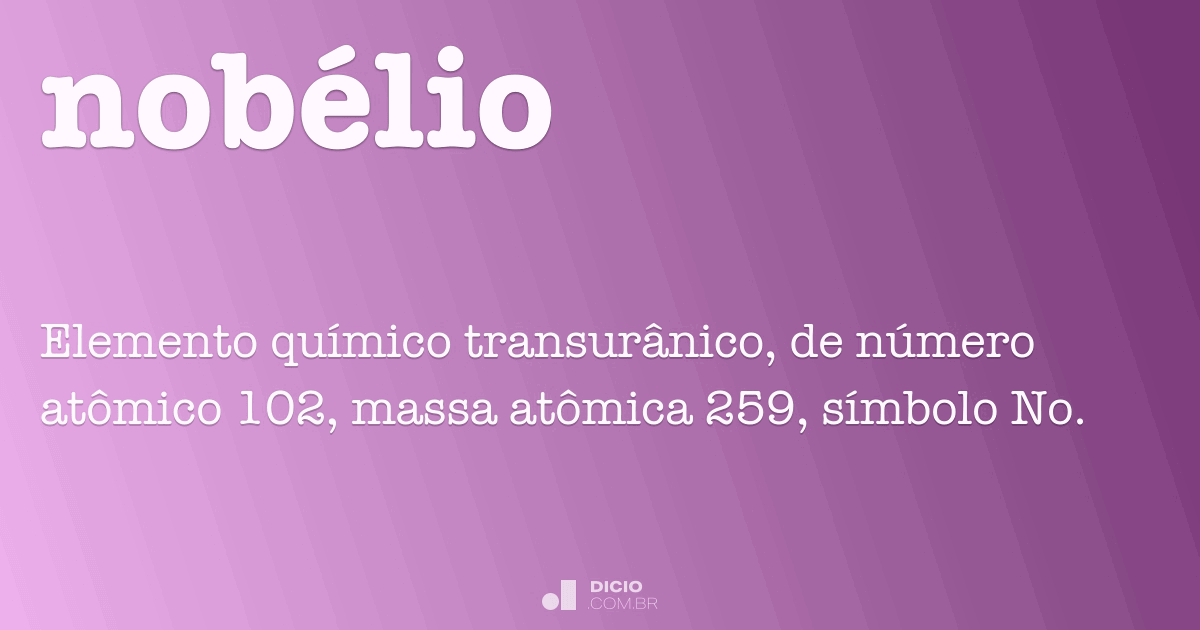 Nobélio - Dicio, Dicionário Online de Português