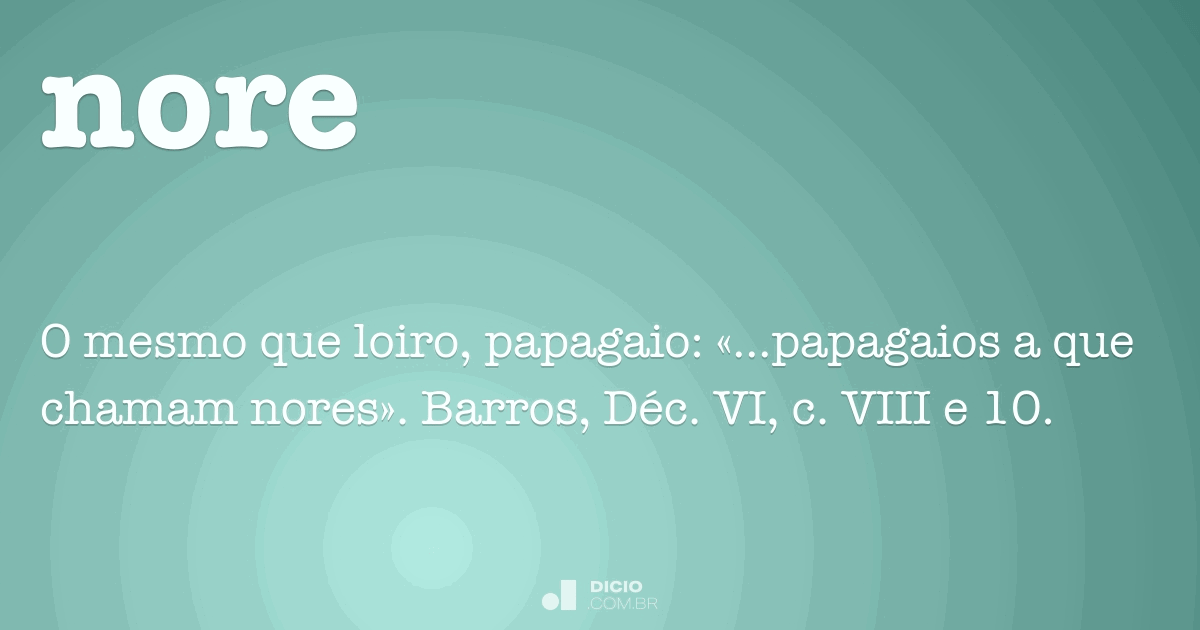 Nore - Dicio, Dicionário Online de Português