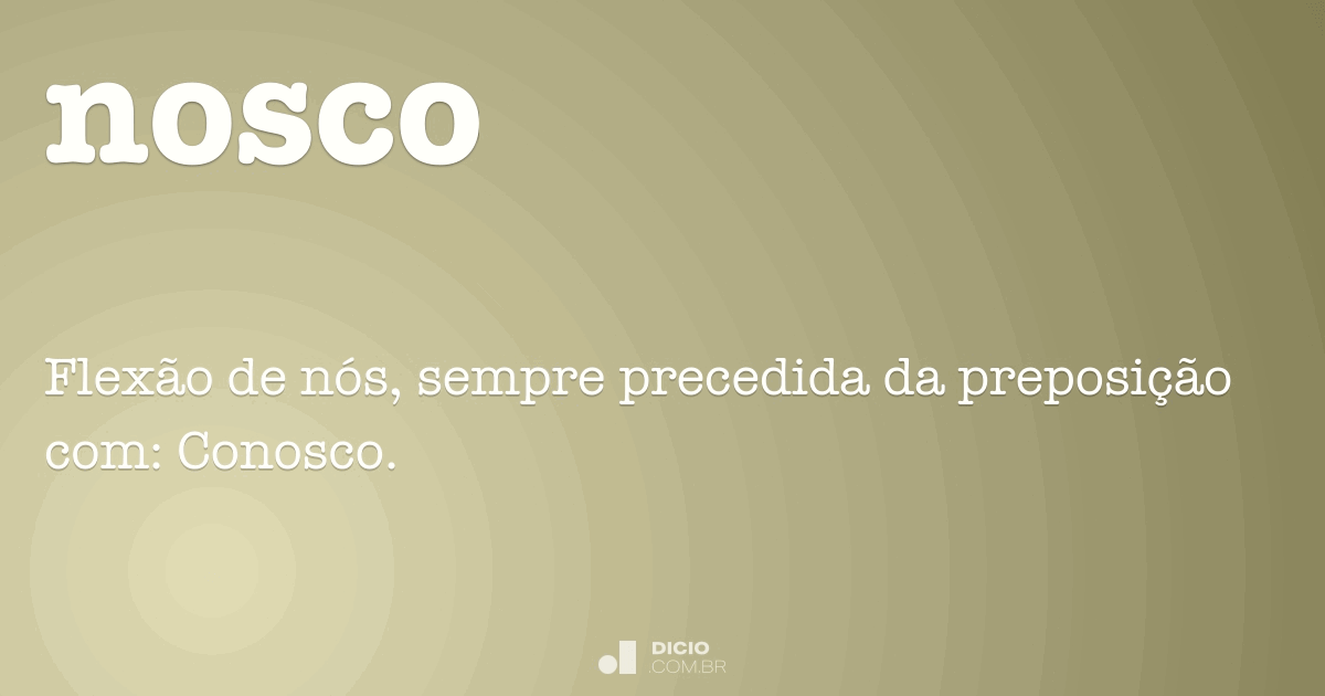 Nosco - Dicio, Dicionário Online de Português