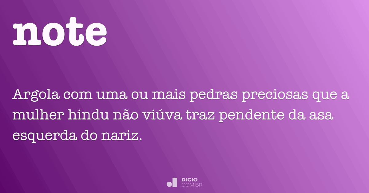 Note - Dicio, Dicionário Online de Português