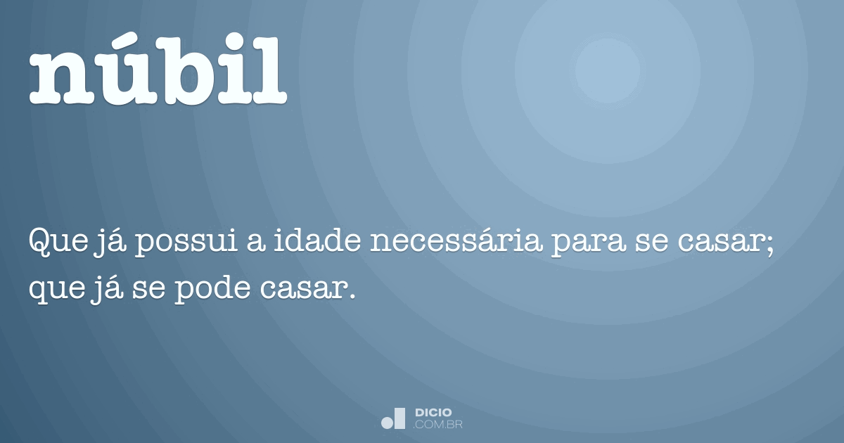 Núbil - Dicio, Dicionário Online de Português