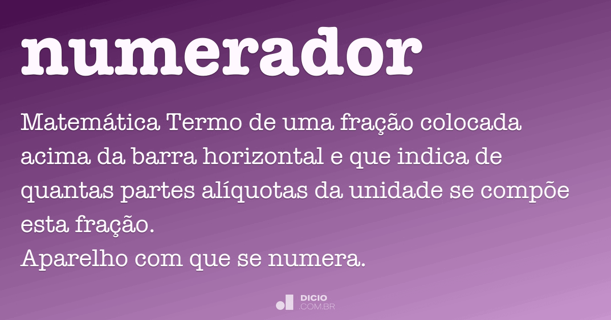 Numerador - Dicio, Dicionário Online de Português