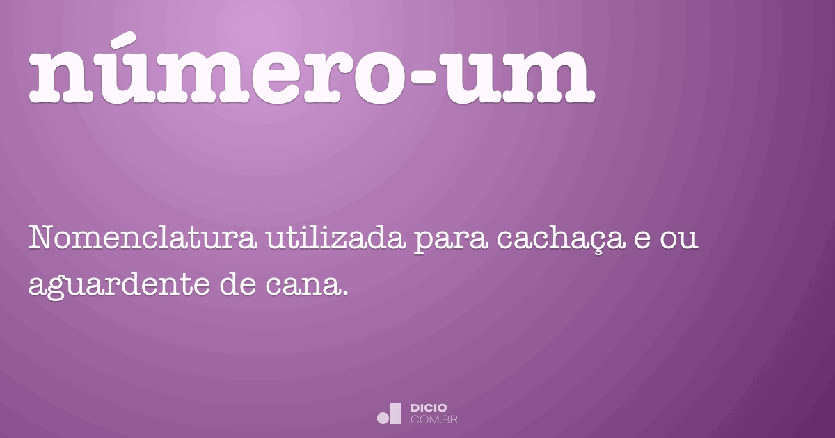Número-um - Dicio, Dicionário Online de Português