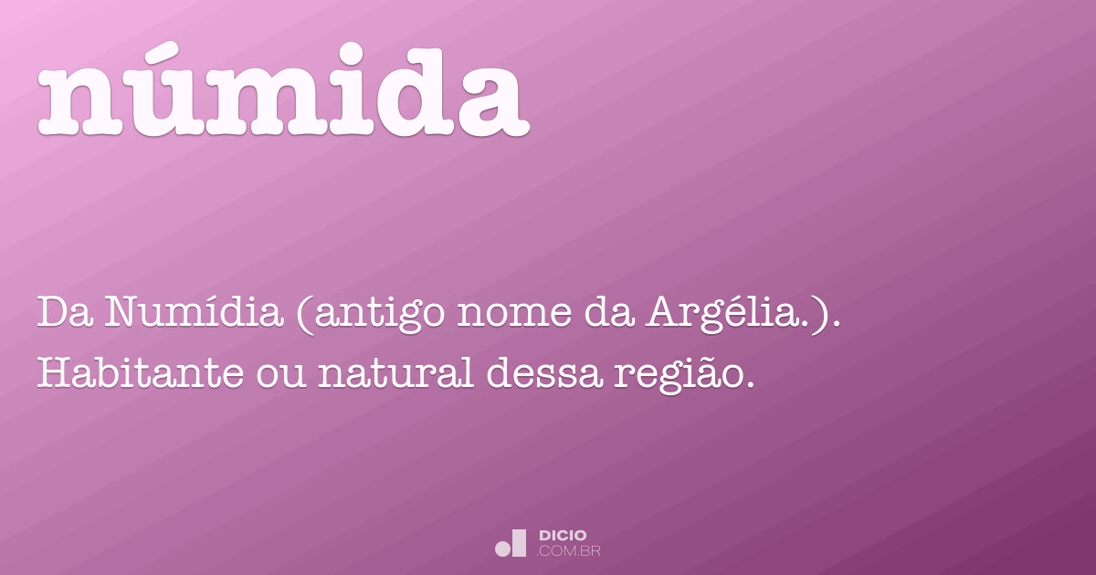 Númida - Dicio, Dicionário Online de Português