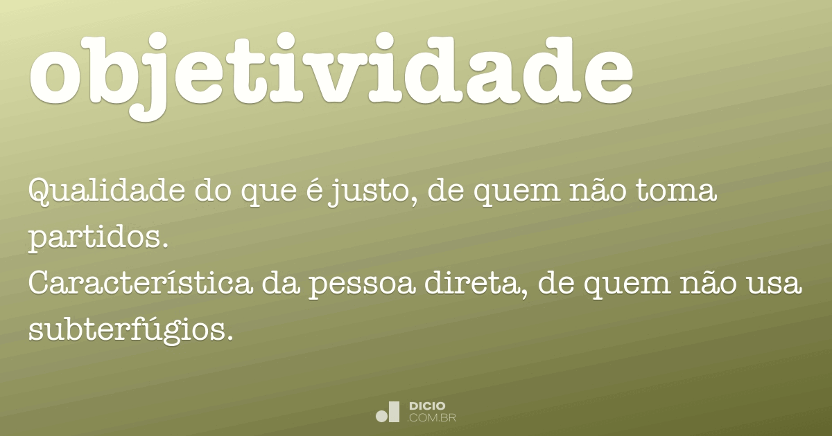 Objetividade - Dicio, Dicionário Online de Português