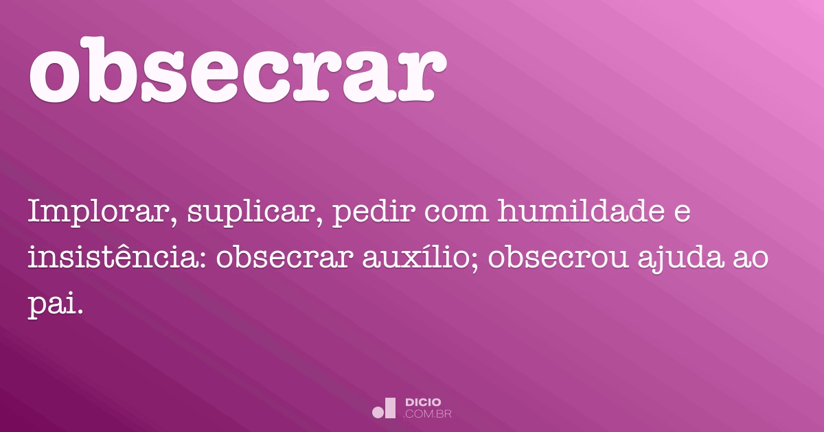 Pedir Com Instância E Humildade Rogar - EDUCA