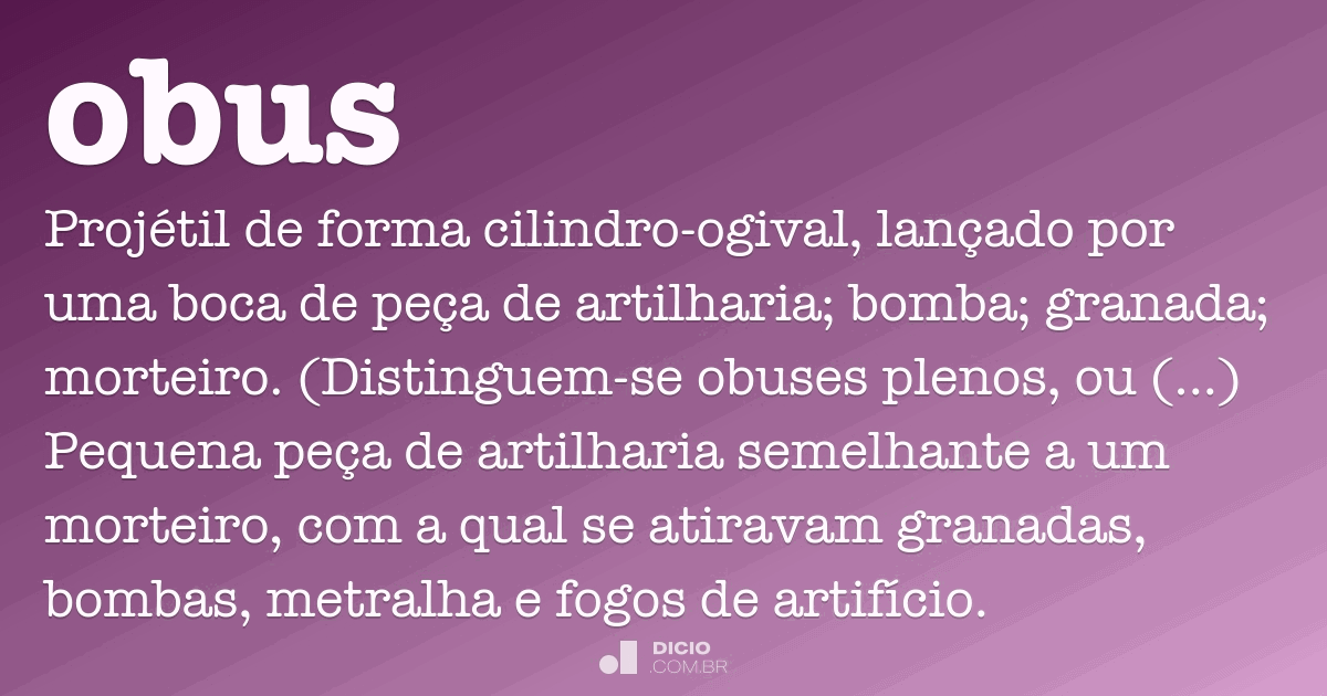 Obus - Dicio, Dicionário Online de Português
