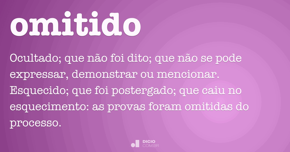 Omitido - Dicio, Dicionário Online de Português