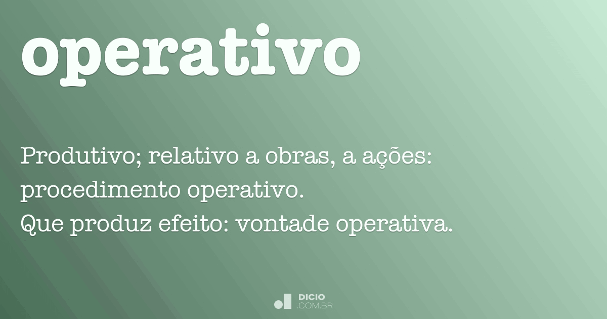 Operativo - Dicio, Dicionário Online de Português