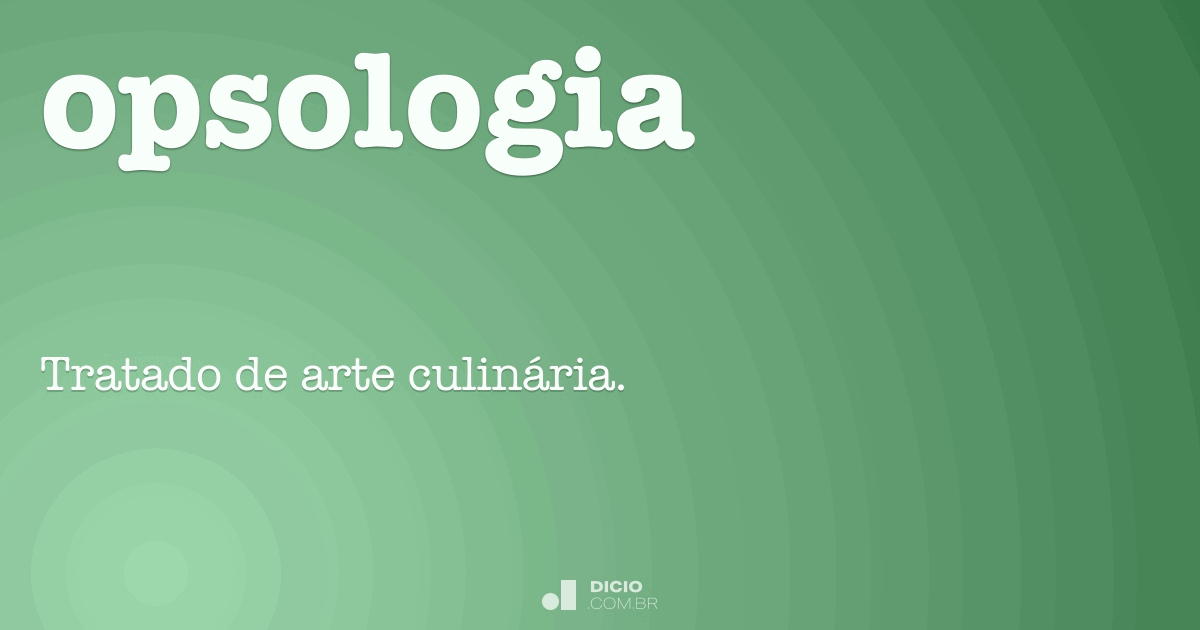 Opsologia - Dicio, Dicionário Online de Português