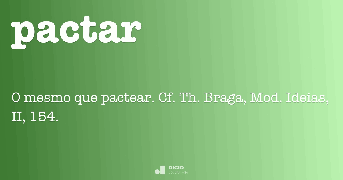 Pactar - Dicio, Dicionário Online de Português