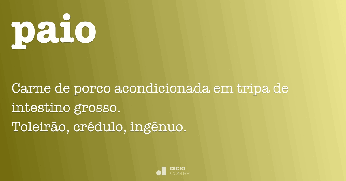 Paio - Dicio, Dicionário Online de Português