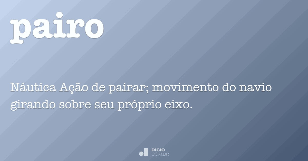 Pairo - Dicio, Dicionário Online de Português