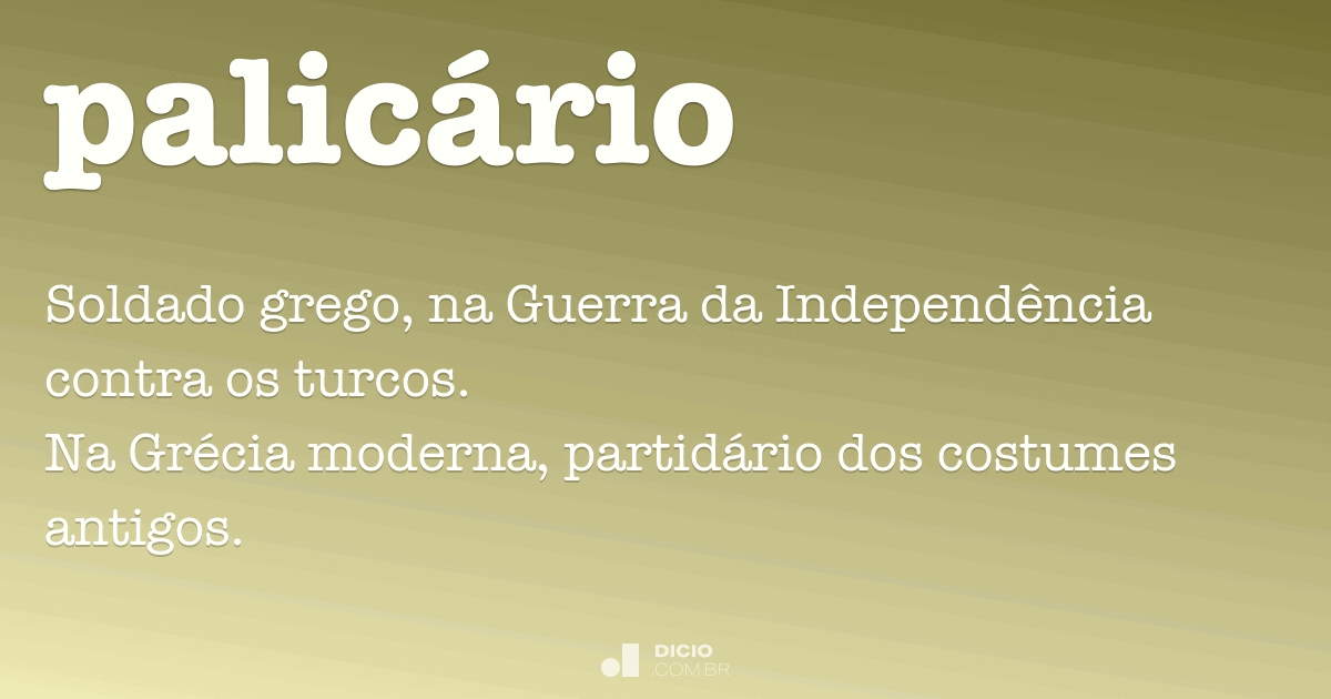 Palicário - Dicio, Dicionário Online de Português