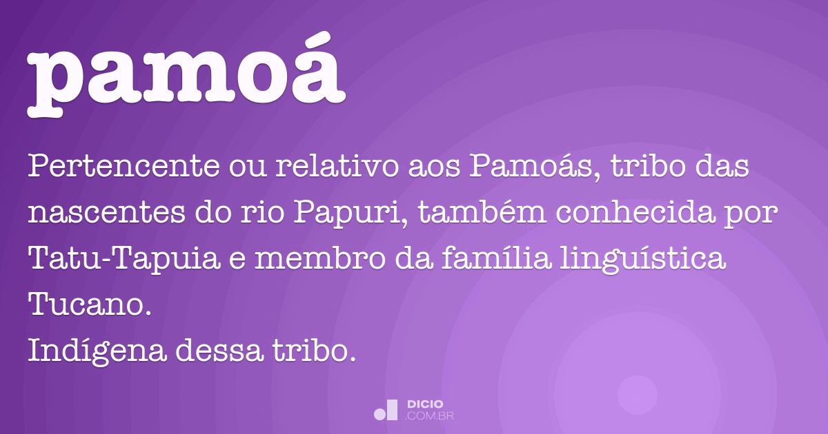 Pamoá - Dicio, Dicionário Online de Português