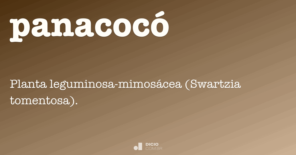 Panacocó - Dicio, Dicionário Online de Português
