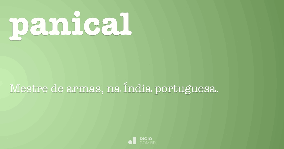 Panical - Dicio, Dicionário Online de Português