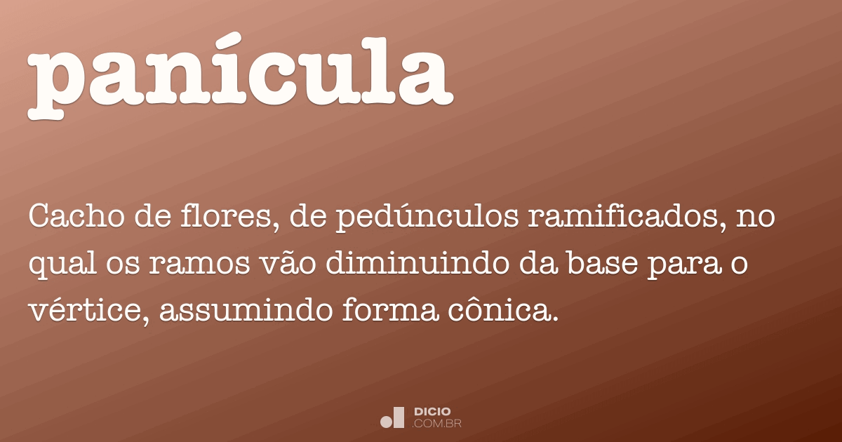 Panícula - Dicio, Dicionário Online de Português